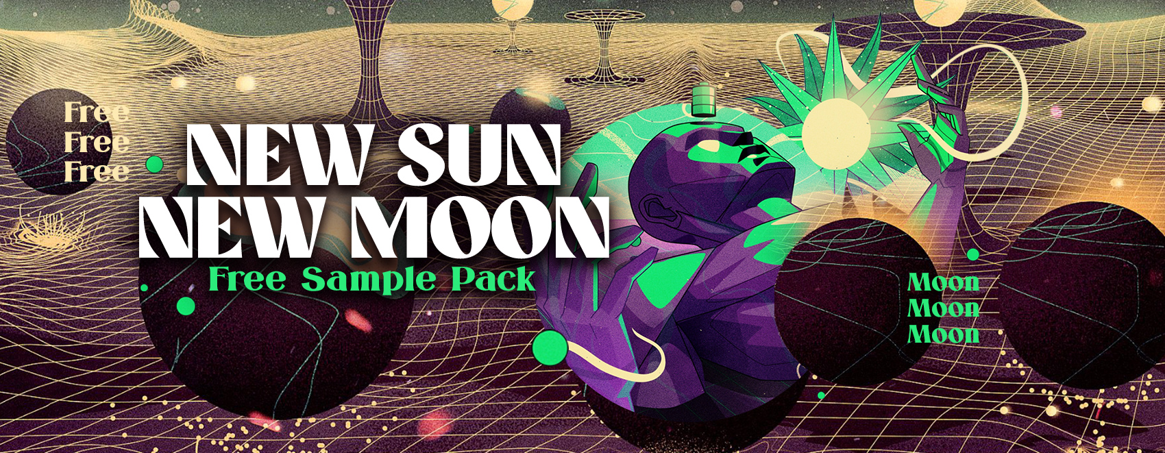 NEW SUN NEW MOON [FREE SAMPLE PACK]