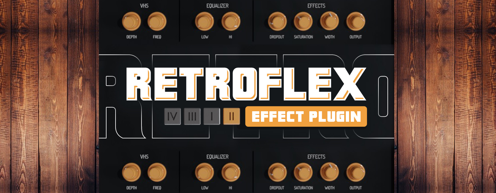RetroFlex | Vintage FX Plug-In
